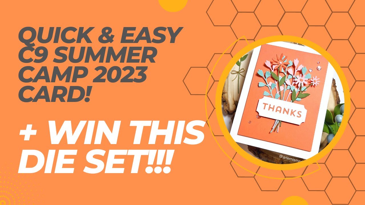 Quick & Easy Bouquet Card for C9 Summer Camp + CONTEST!!! - YouTube