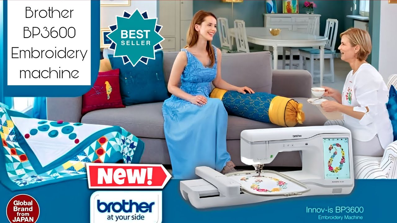 Brother BP3600 Embroidery machine review | Large & Fast Embroidery ...