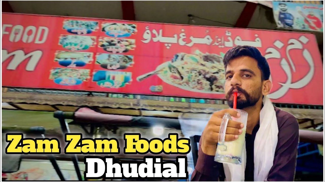 Zam Zam Food & Murgh Pulao Dhudial | Food Vlog - YouTube