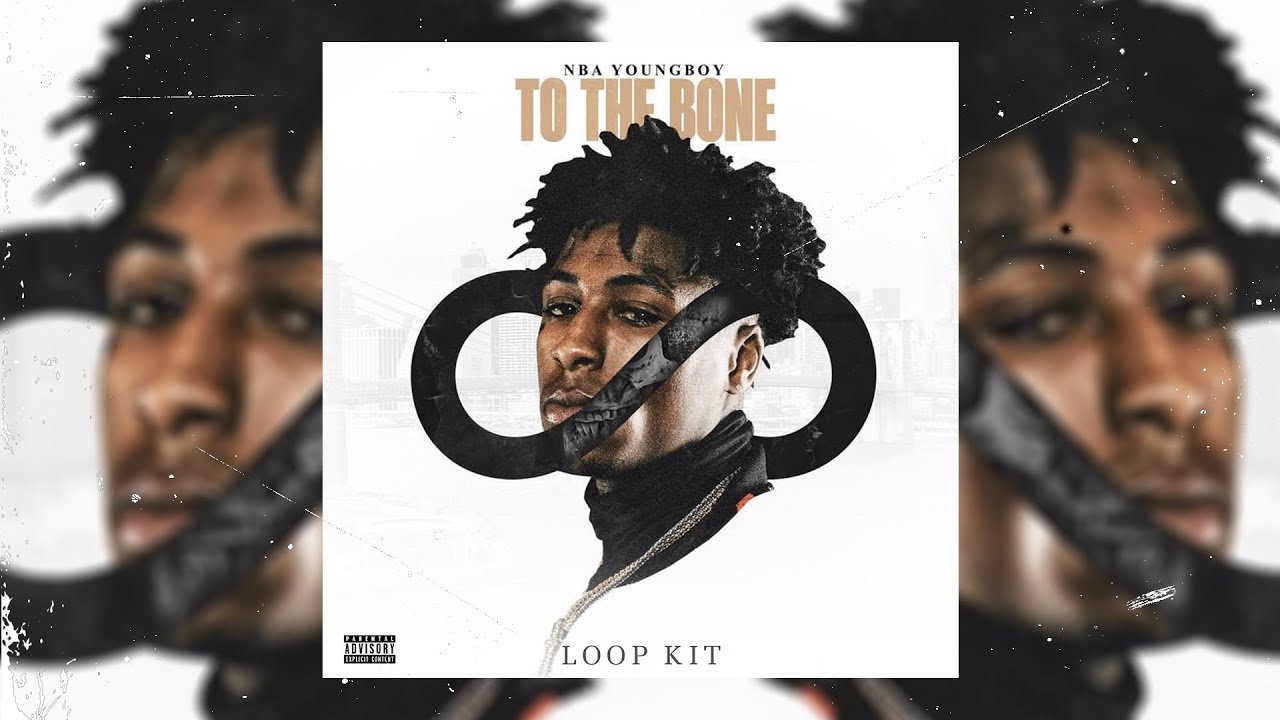 [FREE DOWNLOAD] {+10} NBA YoungBoy Loop Kit 2022 ''To the Bone' (Fredo ...