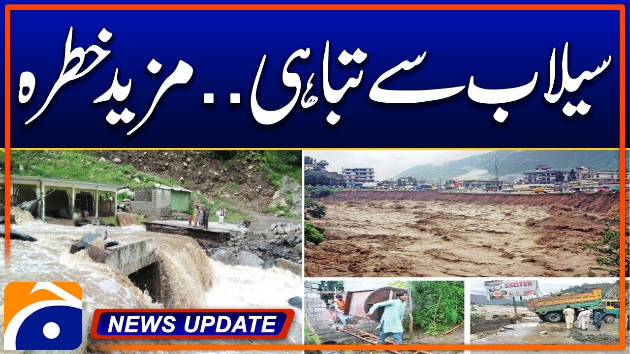 Mansehra Flood - Weather Update - Flood Emergency | Geo News 4:30 PM ...