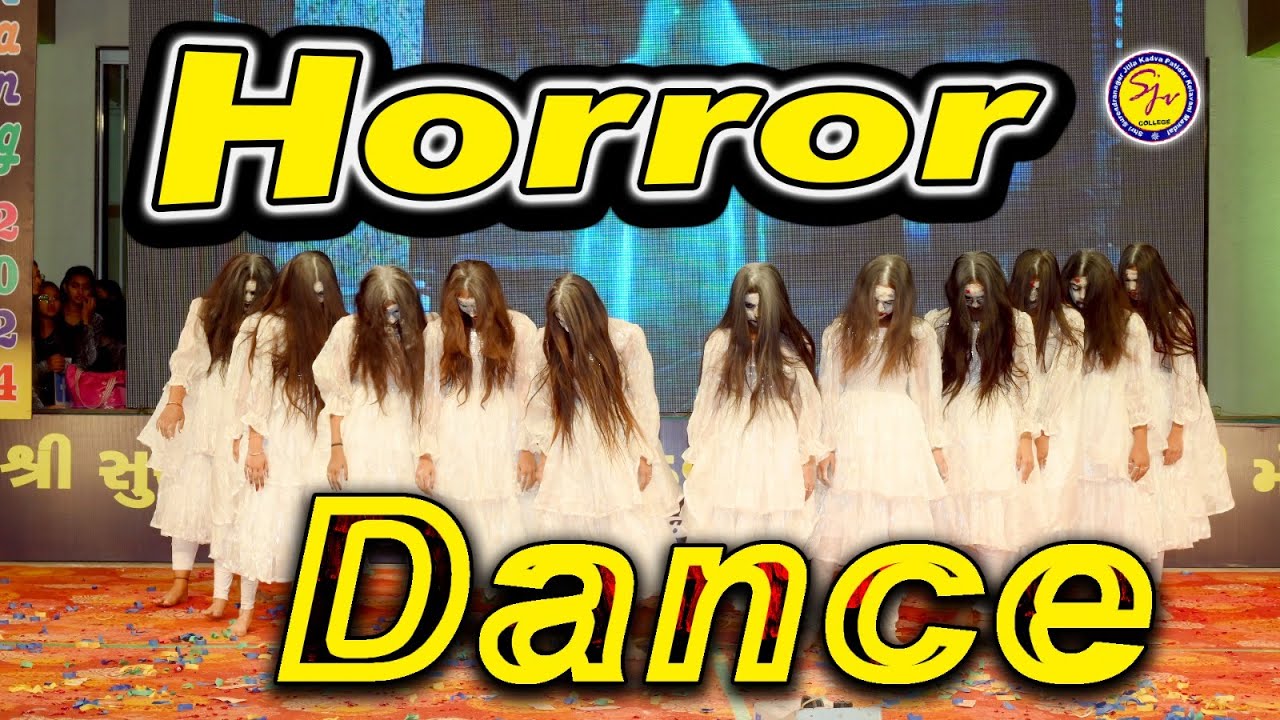 Horror Dance || Horror Song || SMT.S. J.Varmora Mahila College - YouTube