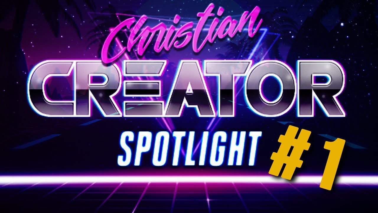 Christian Creator Spotlight Show # 1 - YouTube
