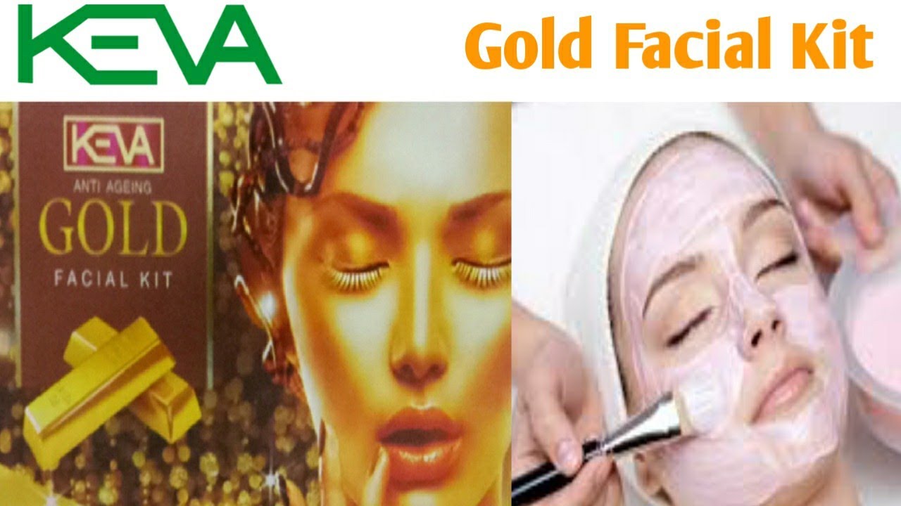 Keva Gold Facial Kit Full Review || Keva Facial Kit Step By Step Demo ...