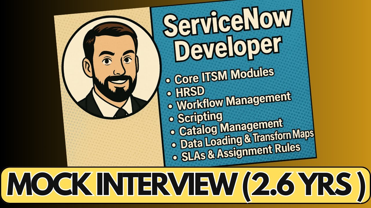 ServiceNow Developer Interview 2.6 years | ServiceNow Interview ...