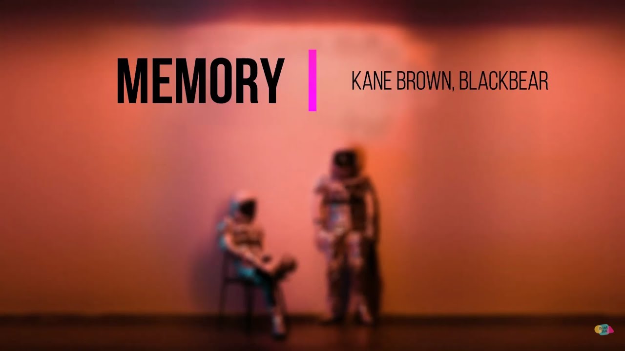 Memory - Kane Brown, Blackbear (Lyrics) مترجمة - YouTube