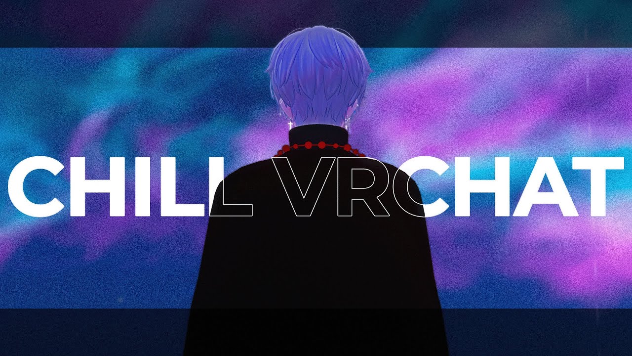 【CHILL VRCHAT】World hopping or playing some game on VRChat! - YouTube