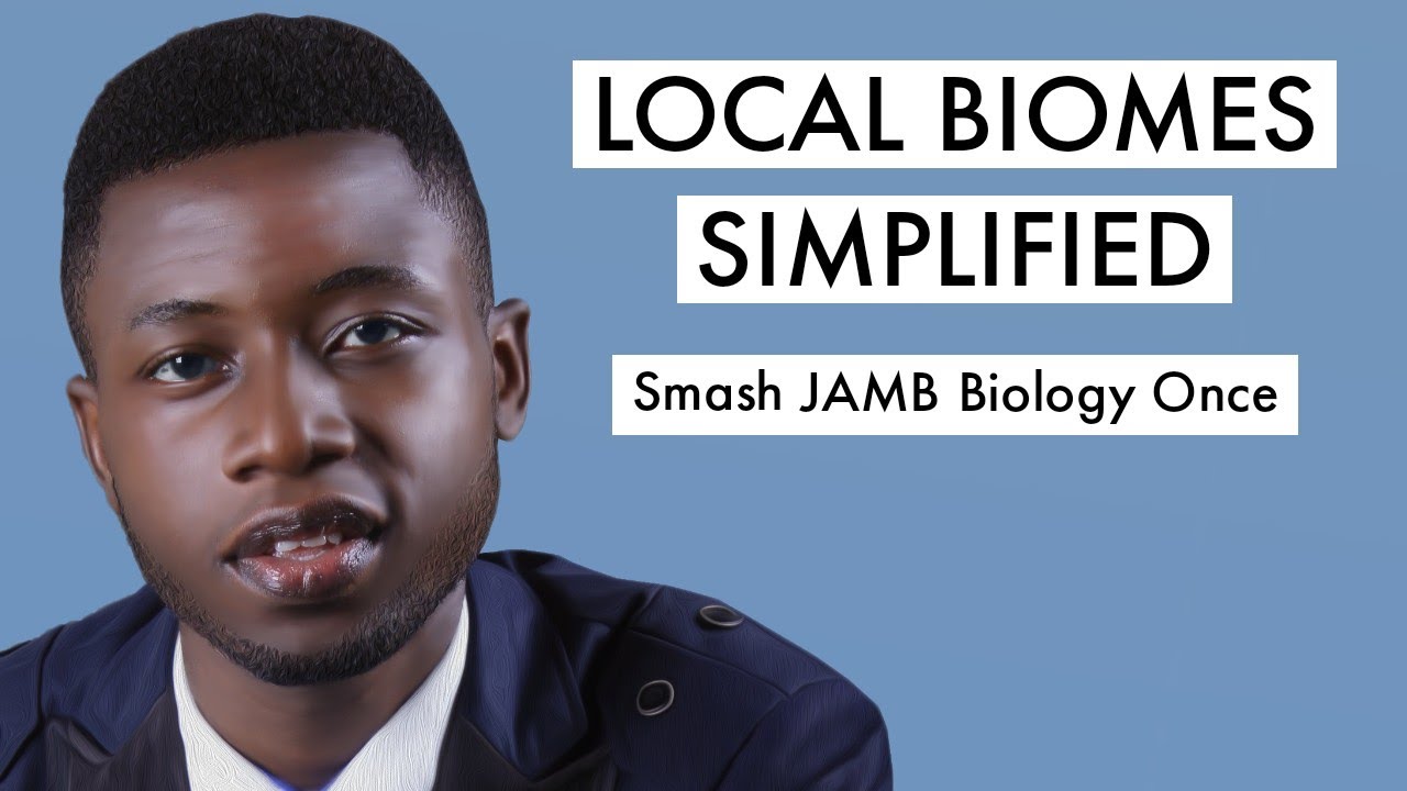 JAMB Biology CBT Tutorial 2026 Questions On Local Biomes (Top 20) - YouTube