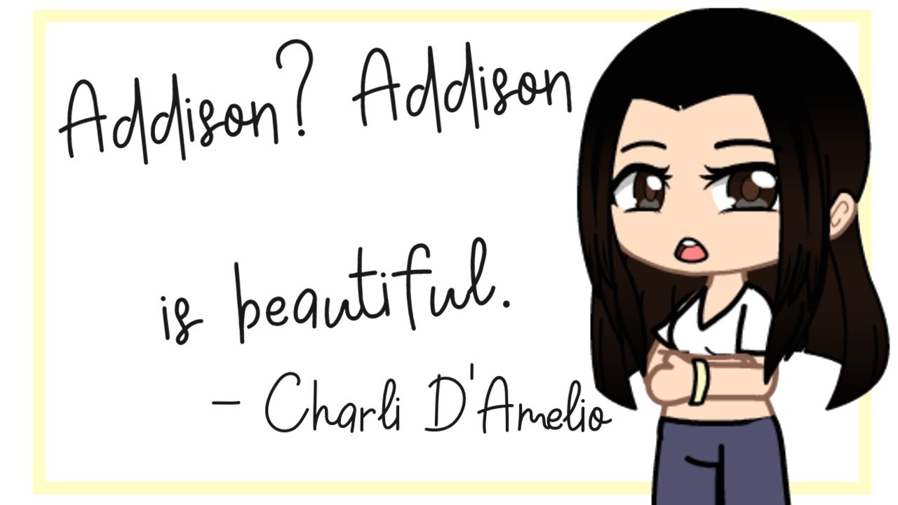 Addison? Addison is beautiful. - YouTube