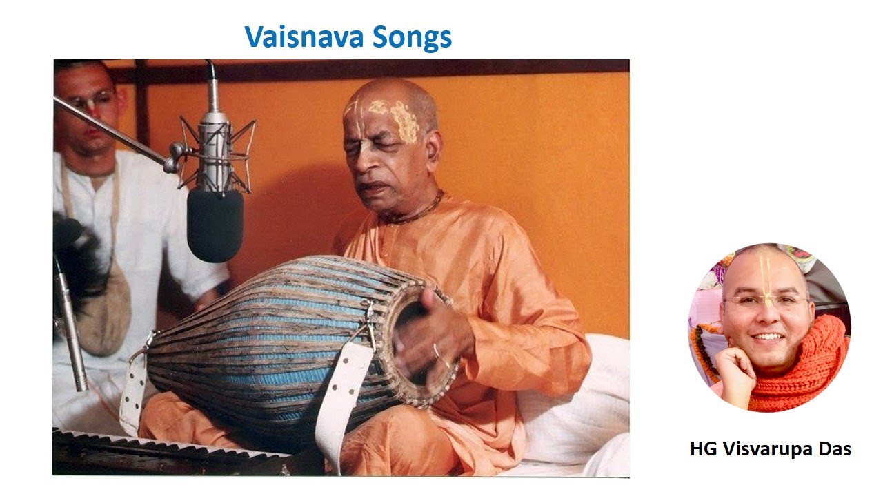 Vaisnava Songs (Sri Rupa Manjari Pada Sei Mora Sampada) - By HG ...