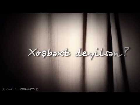 RJ Yaqut - Xosbext deyilsen؟   ( by Leka)