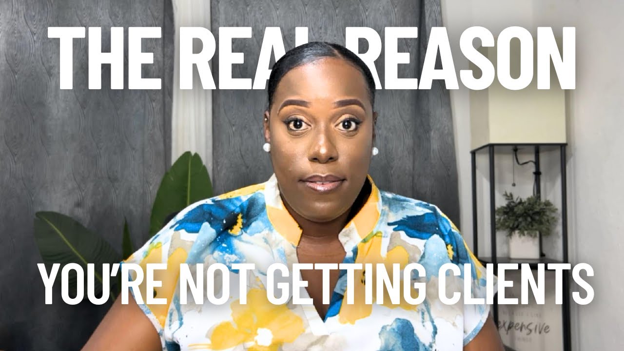 The Real Reason You're Not Getting Clients - YouTube
