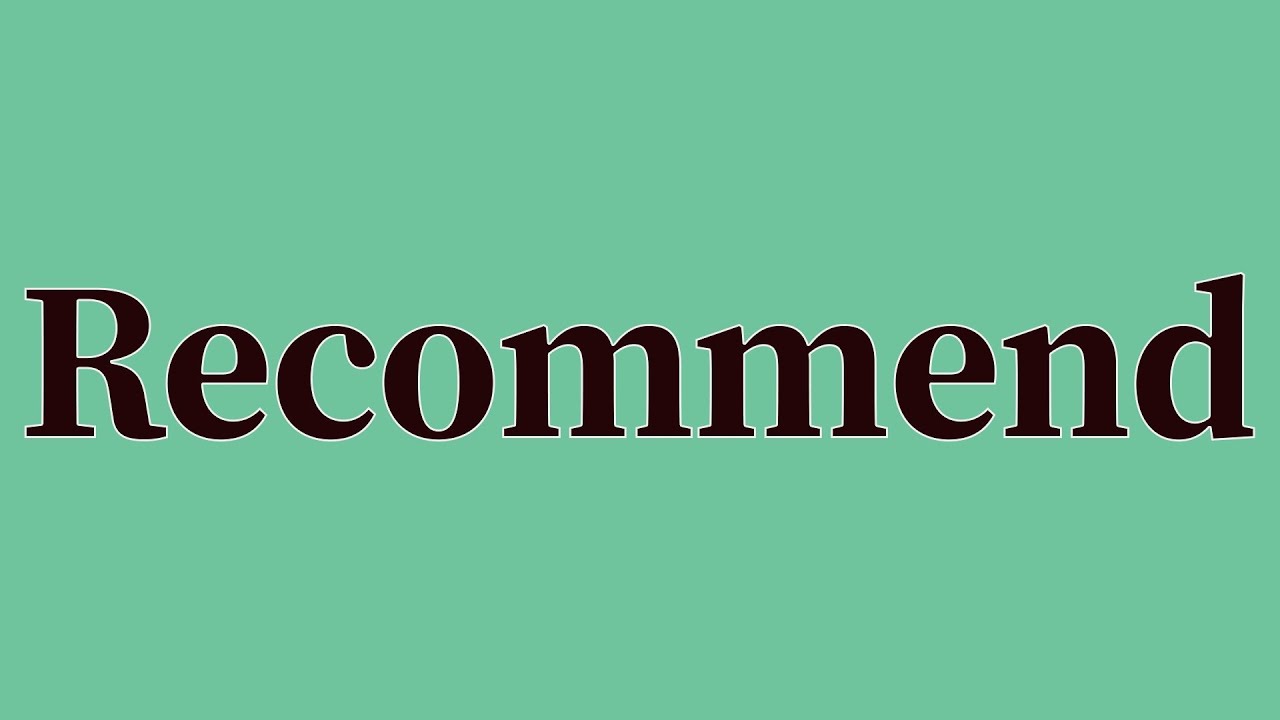 Recommend Pronunciation and Meaning - YouTube