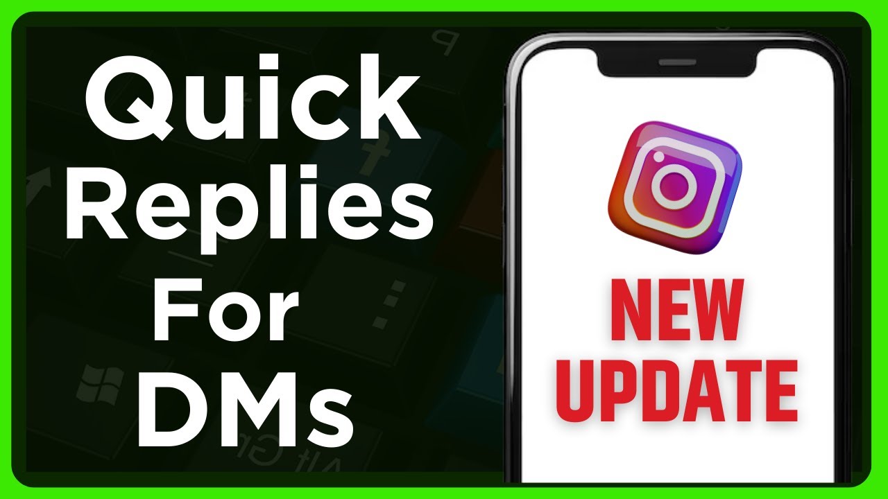 How to use Quick Replies for Instagram DMs - Full Guide - YouTube