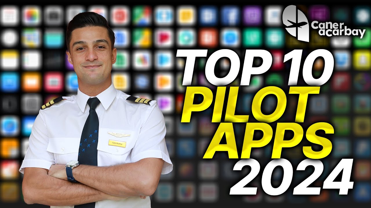 Top 10 Pilot Apps 2024 - YouTube