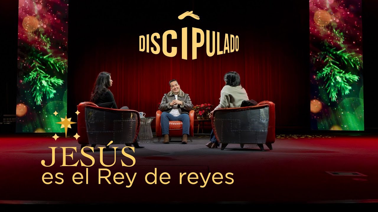 Jesús es el Rey de reyes #Discipulado - YouTube