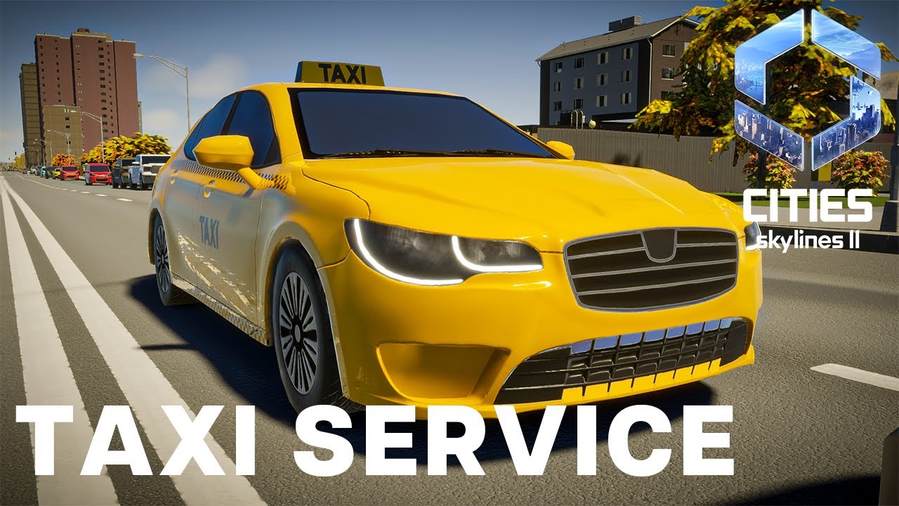 Cities Skylines 2: Taxi Service - YouTube