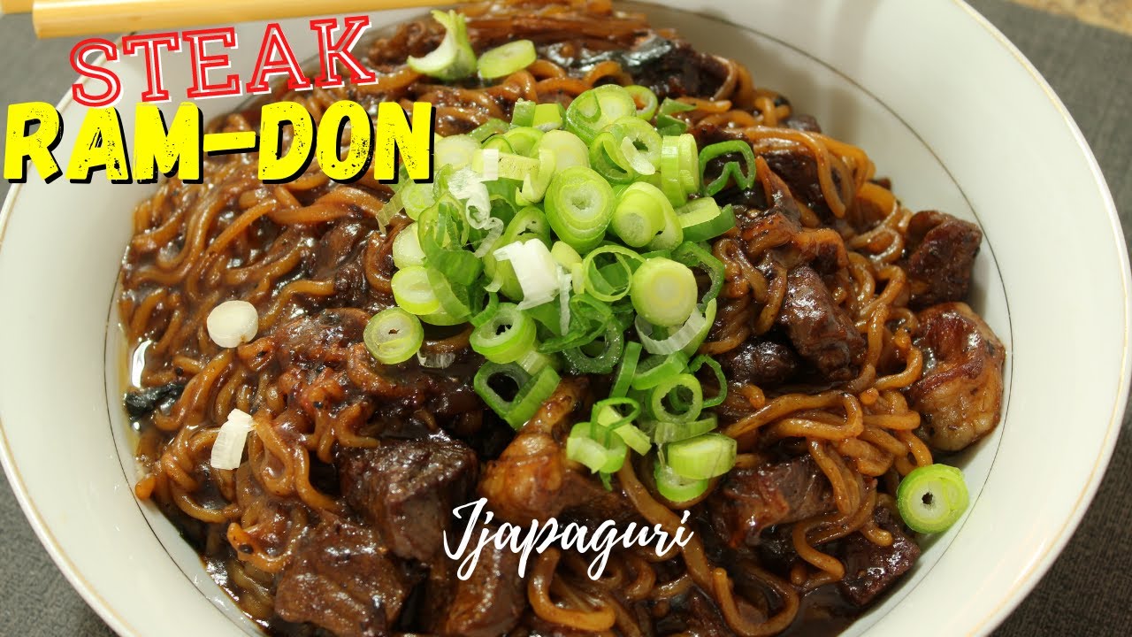 Simple and Easy Steak RAM-DON Recipe - YouTube