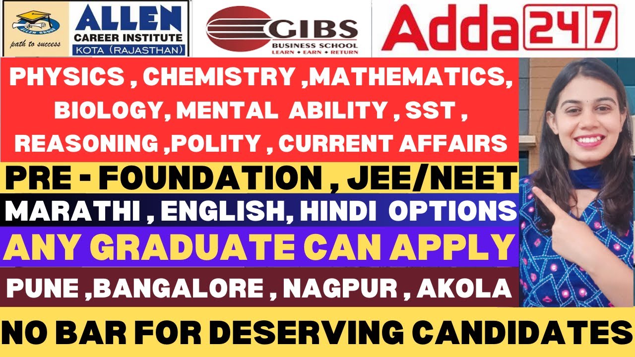 Allen Hirings 2024 | Adda247 Hirings | Gibs Business School Hirings | Multiple Location Jobs ...