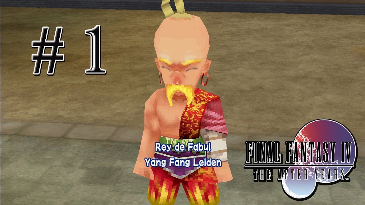 FINAL FANTASY IV The after years - Relato de Yang - Parte 1 - YouTube