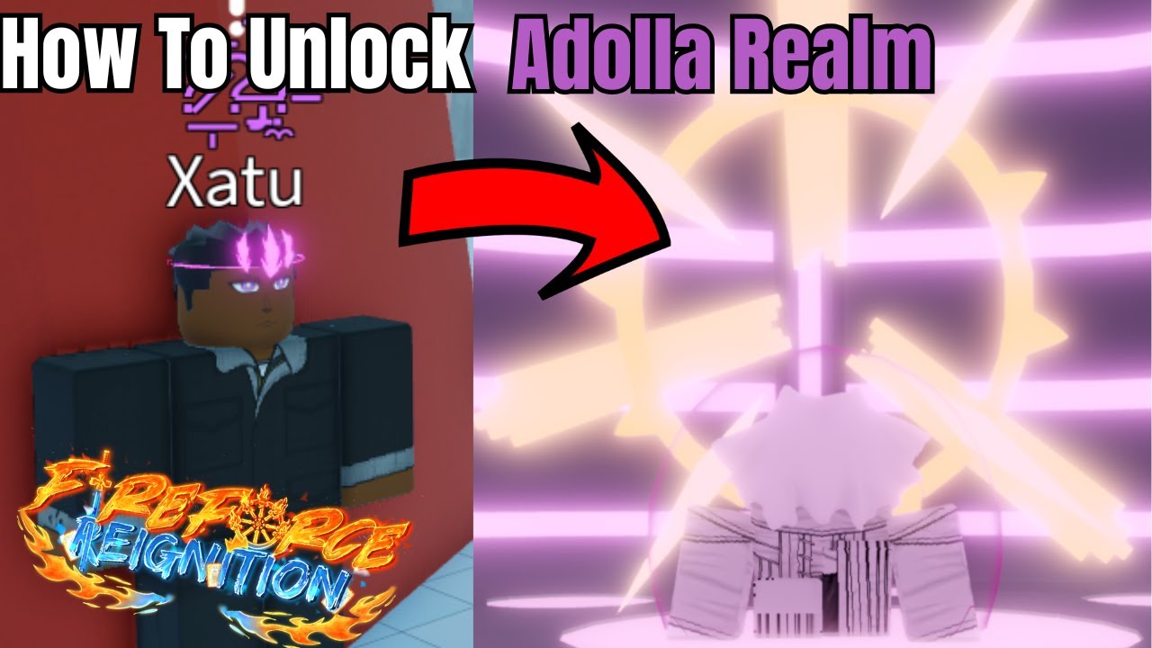 How to Unlock Adolla Realm | Fire Force Reignition - YouTube