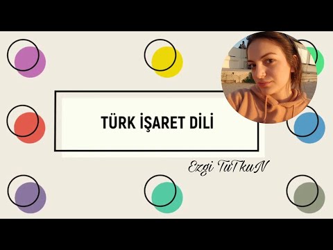 10. DERS - RENKLER ( İŞARET DİLİ EĞİTİMİ )