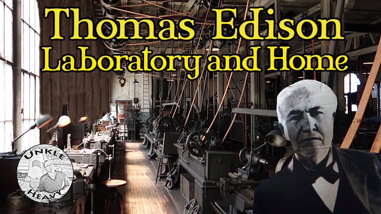 Thomas Edison Laboratory and Home – National Historical Park | Glenmont ...