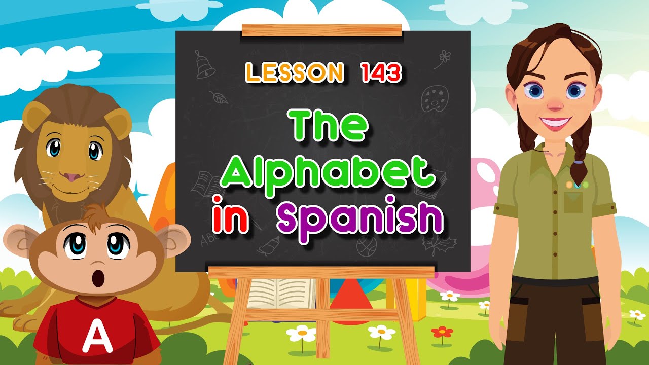 Spanish for Kids Spanish Alphabet Practicing Letters Spanish Safari ...