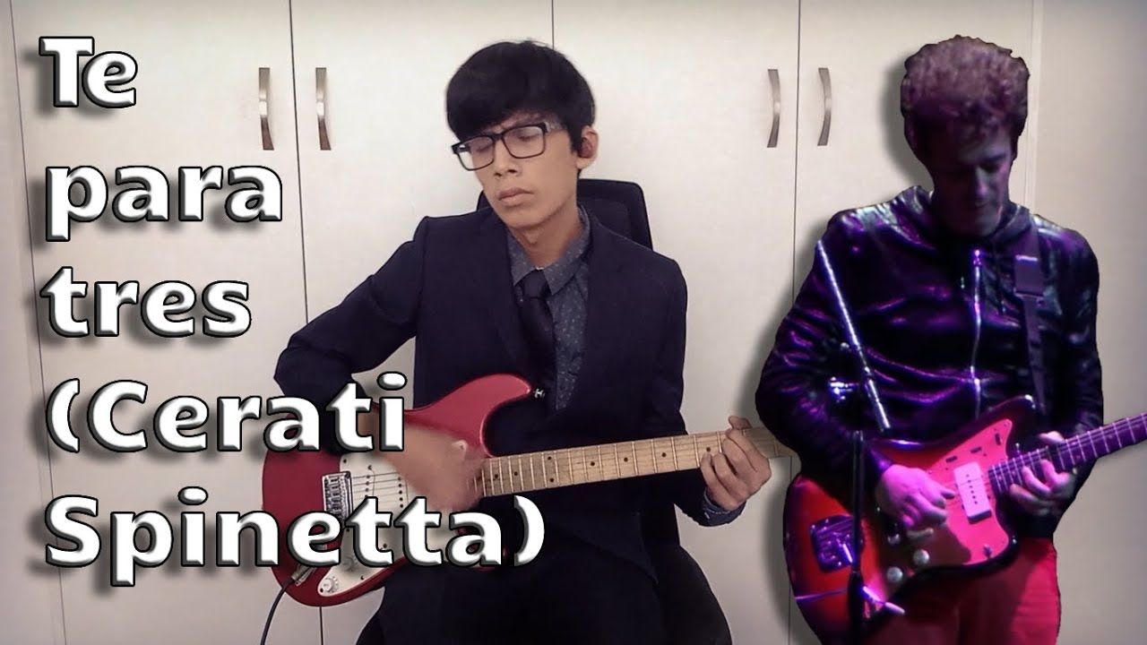 Cerati y Spinetta - Te para tres TABS (cover de guitarra) - YouTube