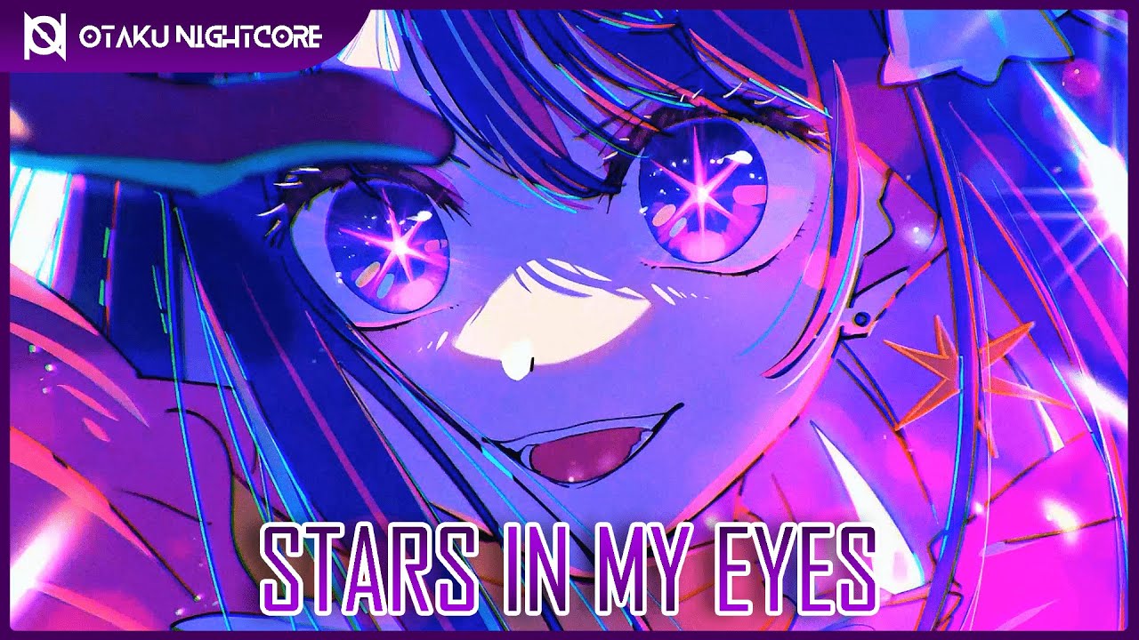 Nightcore - Stars In My Eyes (with lyrics) - YouTube
