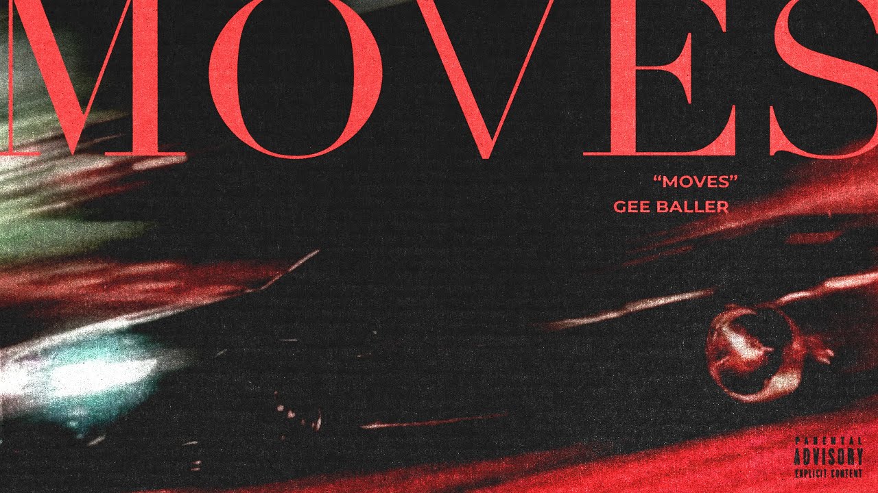 Gee Baller - MOVES [Official Audio] - YouTube