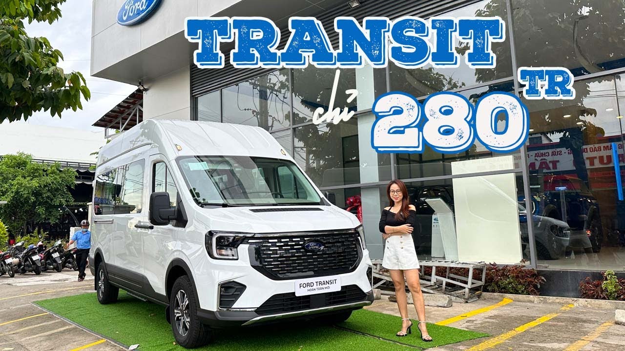 Sở hữu Ford Transit Premium 2024 chỉ 280 triệu | Đẳng cấp mới chinh ...