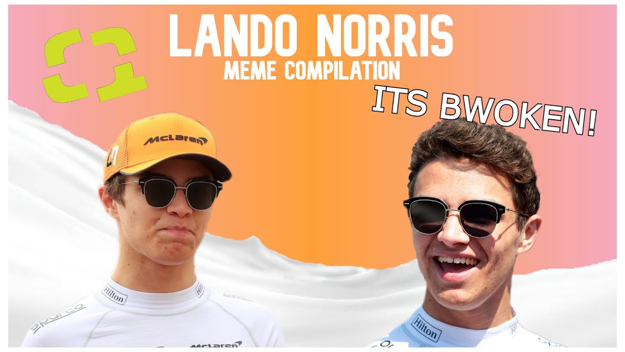 Lando Norris - F1 Meme Compilation - YouTube