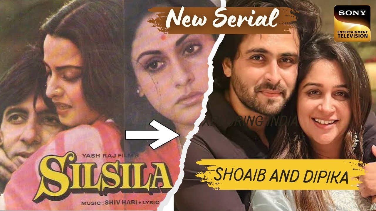 Sony TV's New Movie-Based Serial Starring Shoaib Ibrahim & Dipika Kakar ...