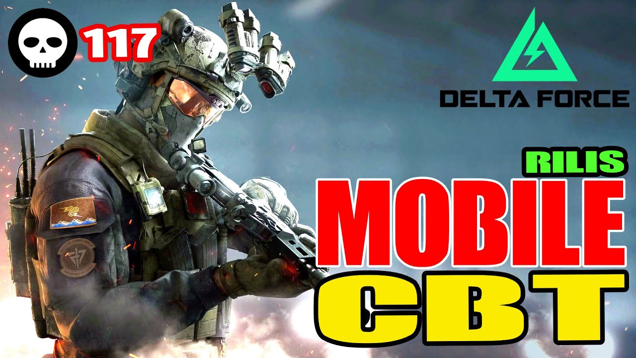 RiLiS HARi iNi! DELTA FORCE MOBiLE CBT 😂 Delta Force Garena - YouTube