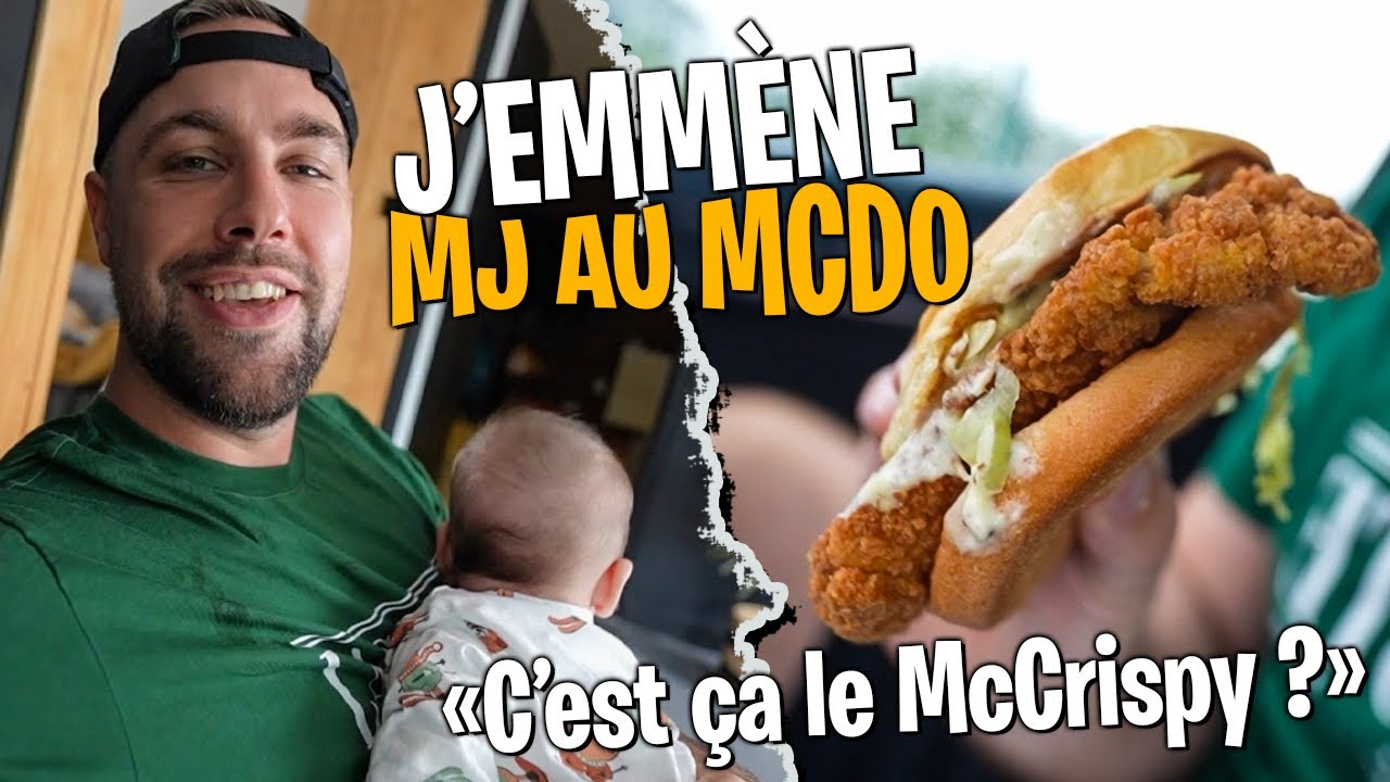 J'emmène MJ au Mcdonald's (il faut que je goûte le McCrispy) - YouTube