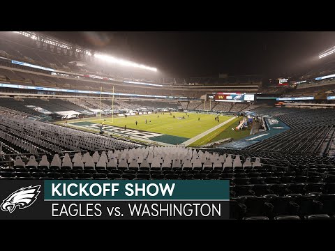 The Kickoff Show: Philadelphia Eagles vs. Washington Football Team | 2020 Week 17