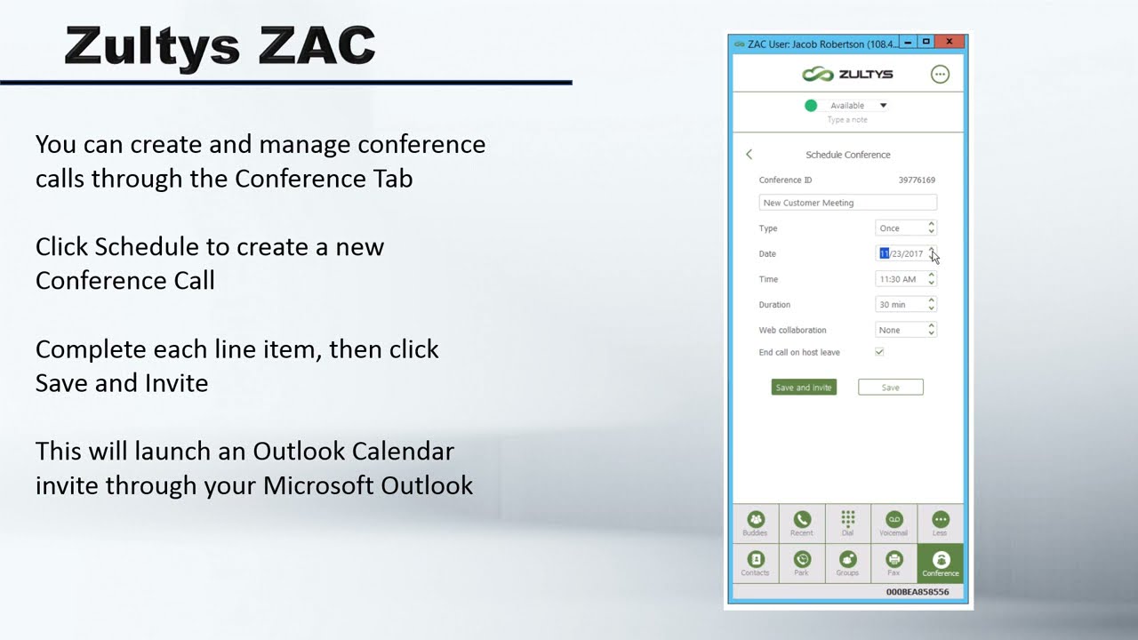 Zultys ZAC Conferencing Options Create and Manage a Conference Call ...