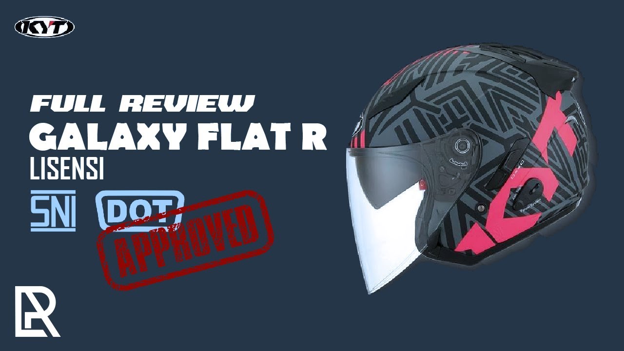 Review lengkap helm KYT Galaxy Flat R ! Sudah SNI dan DOT | Helm Harian ...