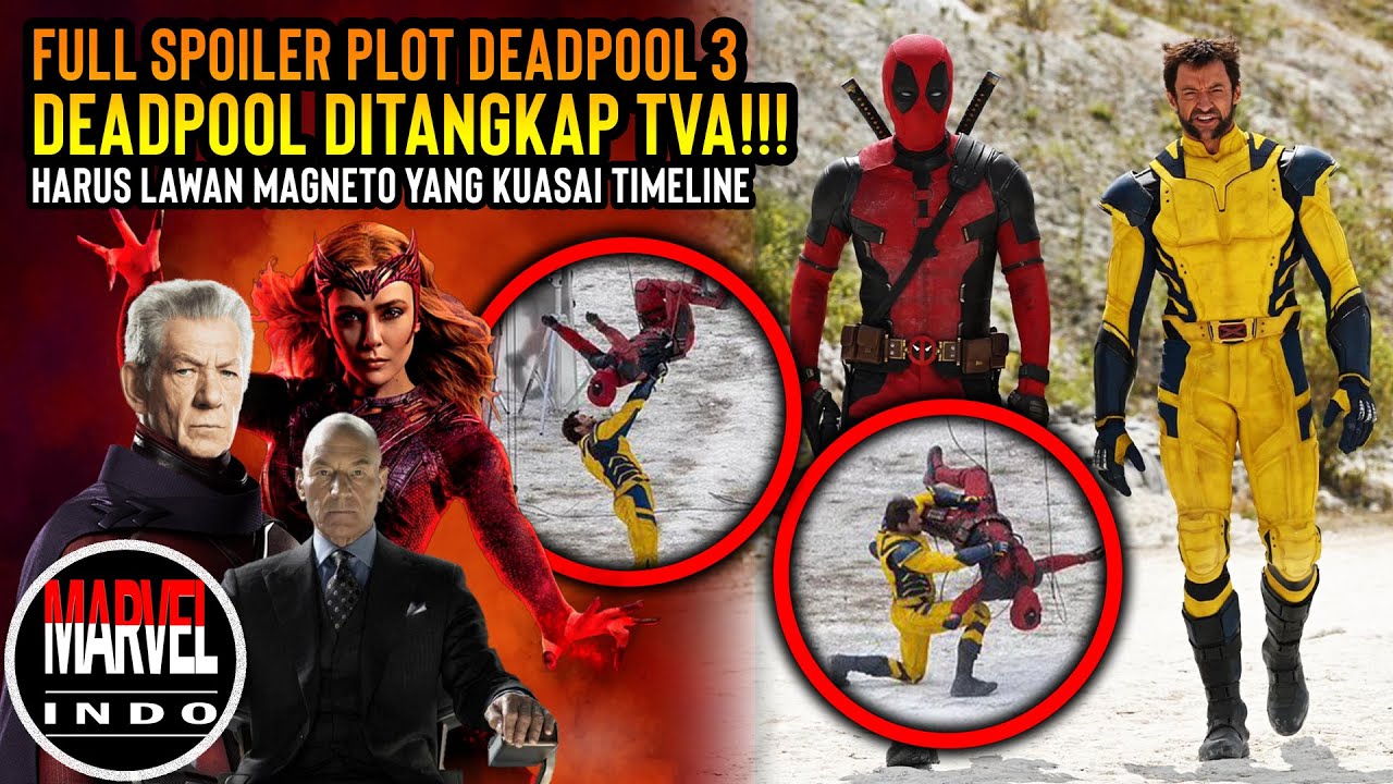 Bagaimana Cara Deadpool Masuk ke Semesta MCU? Ditangkap TVA? - SPOILER PLOT FILM DEADPOOL 3 ...