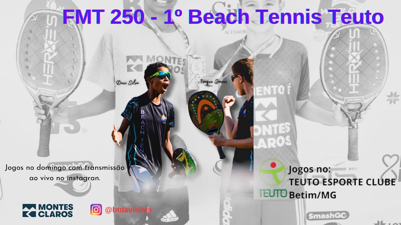 FMT 250 - 1º Beach Tennis Teuto - 1ª Etapa - Betim - Sub 14 - 2º JOGO ...