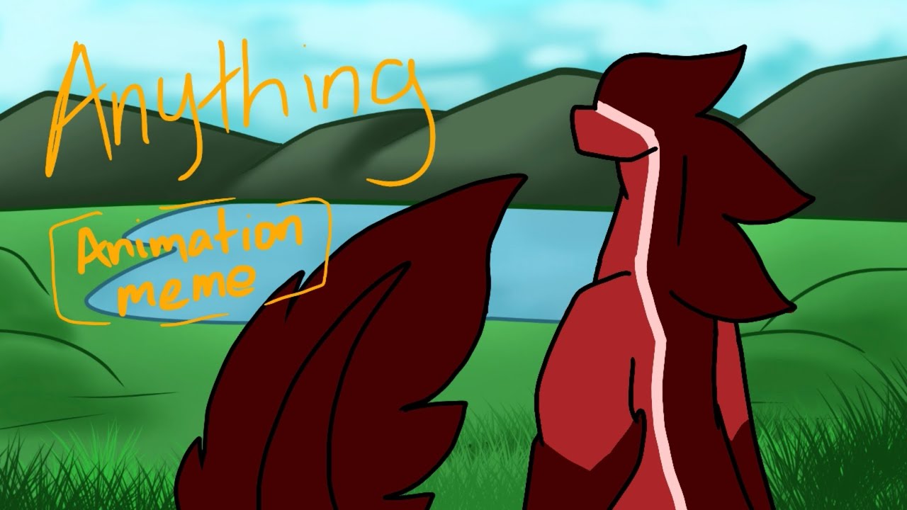 Anything Animation Meme [FlipAClip] - YouTube