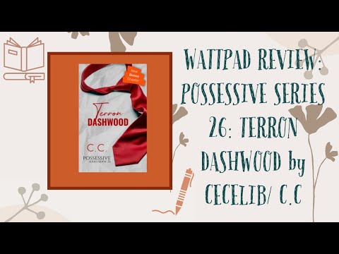 Wattpad Review (Paid Story on Wattpad)Possessive Series 26: Terron ...