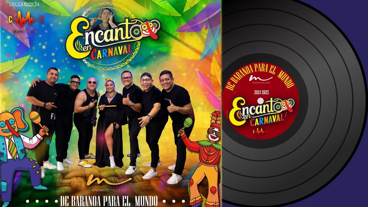 ENCANTO EN CARNAVAL VIDEO OFICIAL - ENCANTO MILLERO - YouTube
