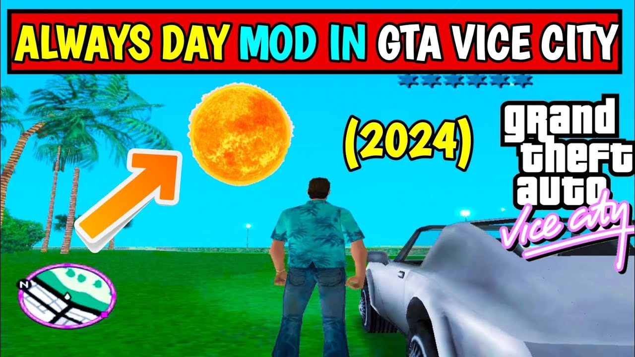 Gta Vice City Always Day Mod PC || Hot to activate day mod in gta vice ...