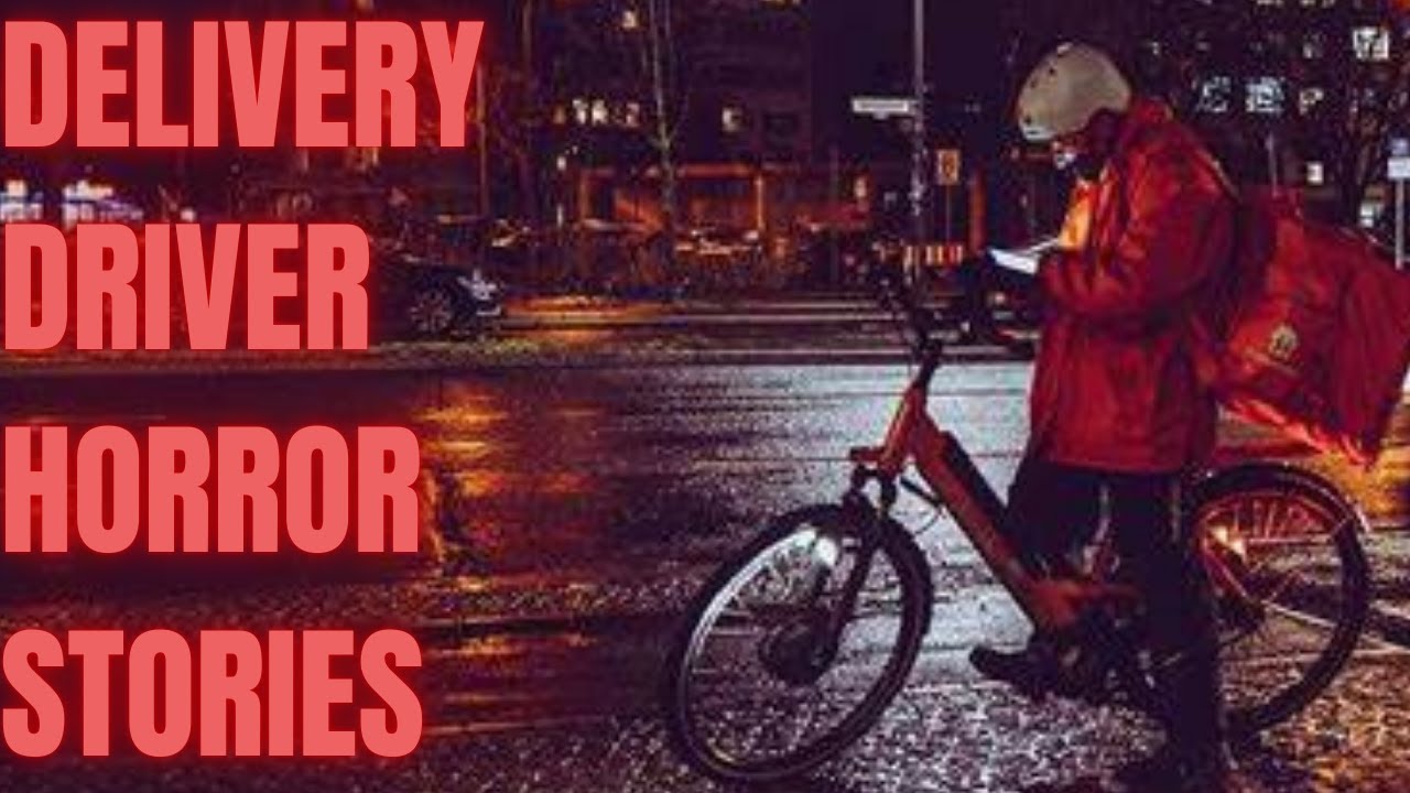 4 TRUE Scary Delivery Drivers Horror Stories - YouTube