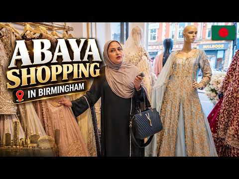 Abaya Shopping in Birmingham 🇬🇧🇧🇩 | Exploring Stratford Road
