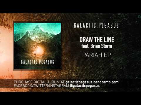 Galactic Pegasus - Draw the Line (feat. Brian Storm) - Andrew Baena