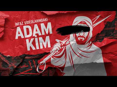 İŞİD VİDEOLARINDAKİ BU ADAM KİM?