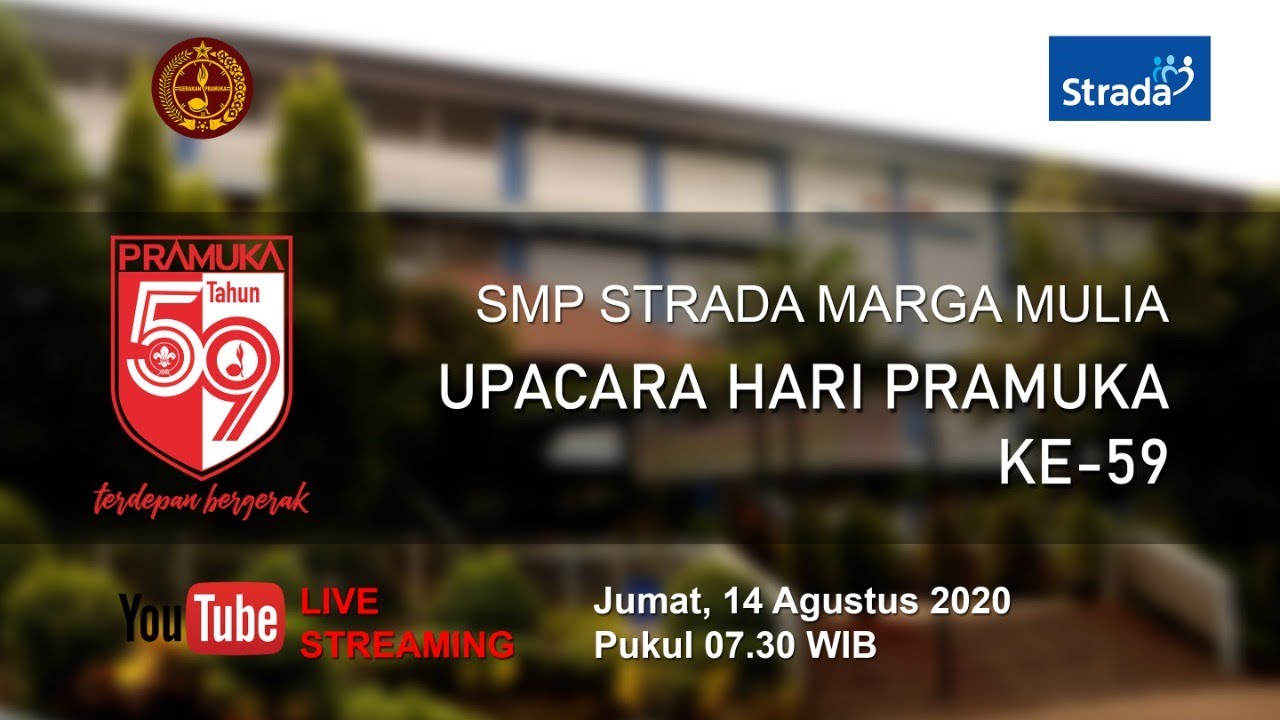 UPACARA HARI PRAMUKA KE-59 --- SMP Strada Marga Mulia - YouTube